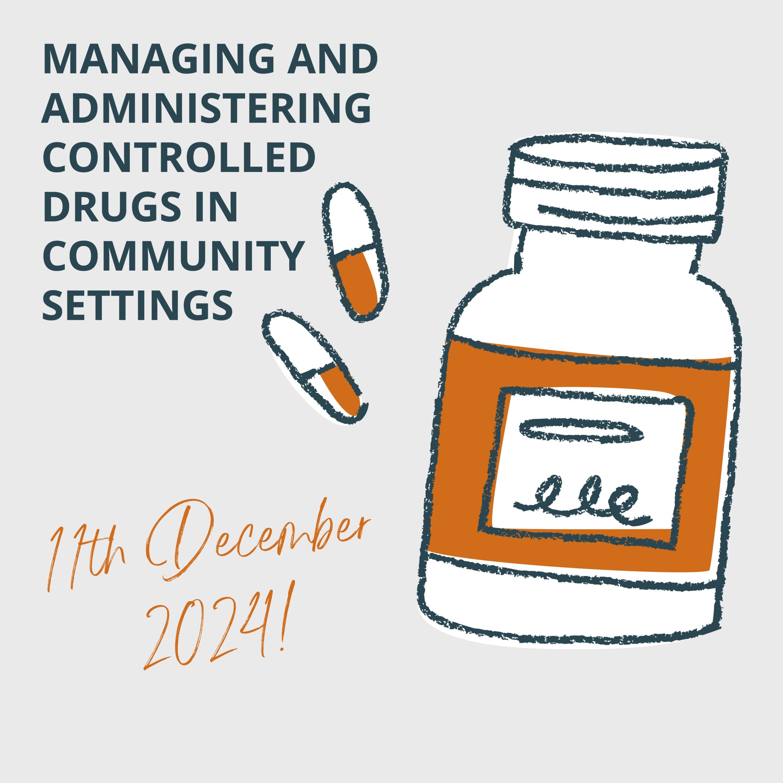 Upcoming course: Managing and Administering Controlled Drugs in ...